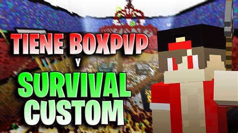 El MEJOR SERVIDOR De BOXPVP Y SURVIVAL CUSTOM Para MINECRAFT JAVA BE