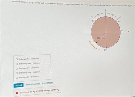 solved a particle is moving along a circular path in the