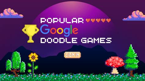 10 Popular Google Doodle Games For You To Play 2023