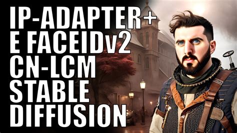 Guida Ip Adapter Plus Con Faceidv Control Lora E Lcm Comfyui Youtube