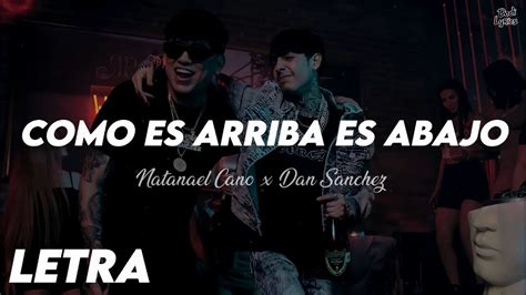 Como Es Arriba Es Abajo Natanael Cano Video Lyrics Youtube