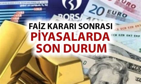 TCMBnin Faiz Kararı Sonrası Dolar Altın ve Borsada Son Durum Paratic