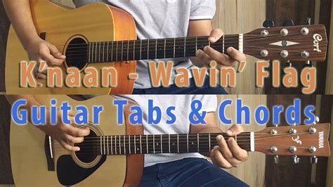 K Naan Wavin Flag Acoustic Guitar Lesson Tutorial Tabs Chords