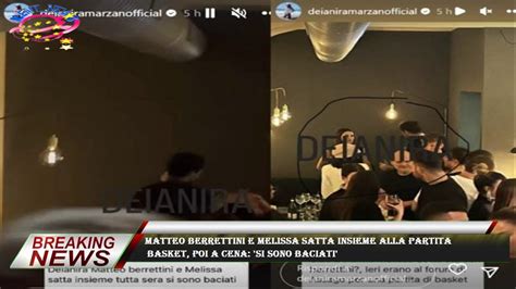 Matteo Berrettini E Melissa Satta Insieme Alla Partita Basket Poi A