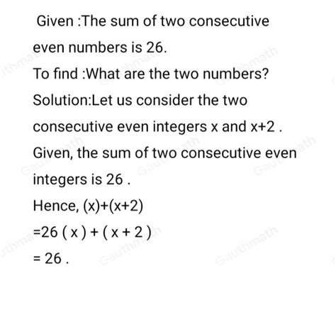 solved the sum of two consecutive even integers is 26 what[algebra] gauthmath