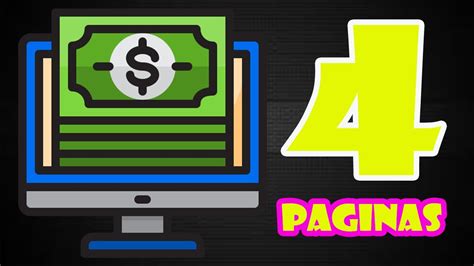 4 Páginas para Ganar Dinero Gratis por Internet La Última te
