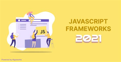 top javascript frameworks what s going to rule 2021
