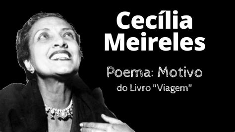 Cecília Meireles Poema Motivo de Viagem poesia poema verso