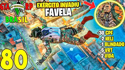 GTA 5 ROLEPLAY BRASIL EXÉRCITO INVADIU FAVELA DO JAPÃO 13ª