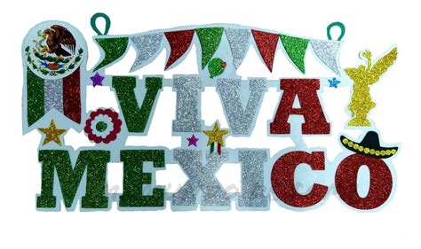 Letrero Viva México Foamy Goma Eva 1pz Meses sin intereses