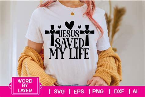 Jesus Saved My Life Graphic By DigitalArt Creative Fabrica