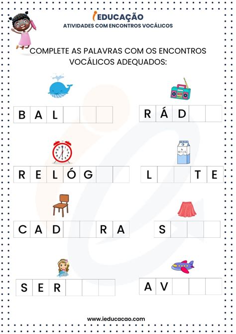 Atividades Encontros Vocálicos para Alfabetização