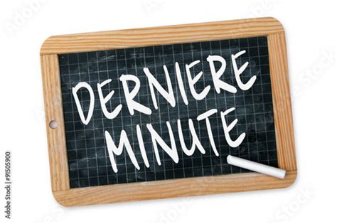 Derni Re Minute Photo Libre De Droits Sur La Banque D Images Fotolia