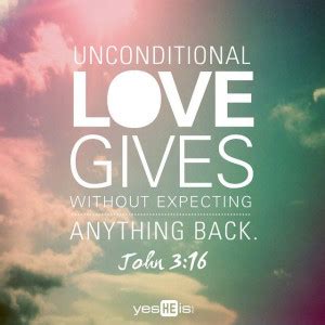Jesus Unconditional Love Quotes QuotesGram