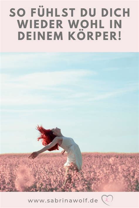 So fühlst du dich wieder wohl in deinem Körper mit Körperintelligenz