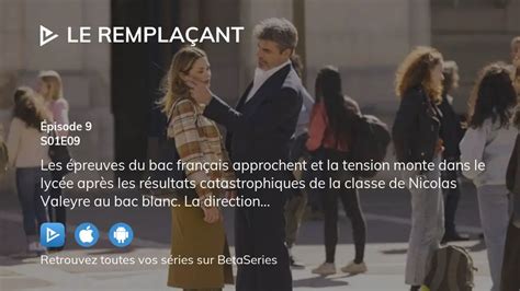 Regarder Le Remplaçant saison 1 épisode 9 streaming complet