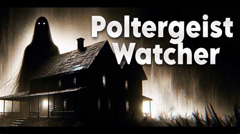 Poltergeist Watcher Gameplay PC YouTube