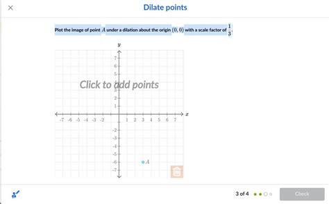 plot the image of point a under a dilation about the origin 0 0 with a scale factor of 1 3