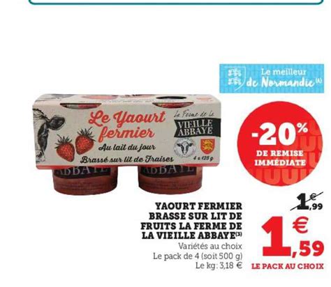 Promo Yaourt Fermier Brassé Sur Lit De Fruits La Ferme De La Vieille