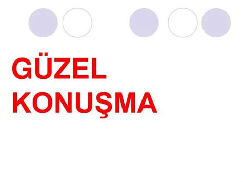 PPT GÜZEL KONUŞMA PowerPoint Presentation free download ID 1420229