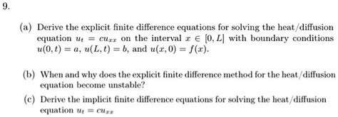 solved derive the explicit finite difference equations for solving the heat diffusion equation