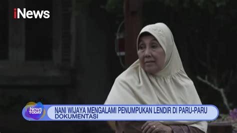 Aktris Senior Nani Wijaya Tutup Usia Pada Usia 78 Tahun INewsToday 16
