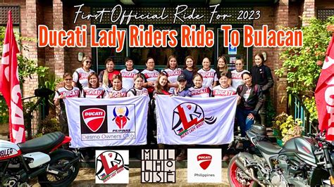 Ducati Lady Riders Ride To Millhouse Baliuag Bulacan First Official