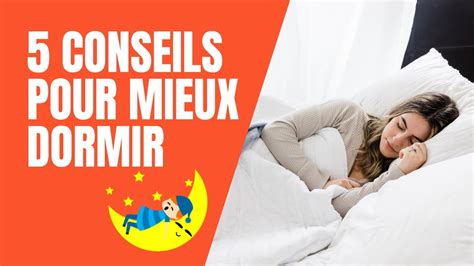 Comment améliorer son sommeil 5 conseils simples YouTube