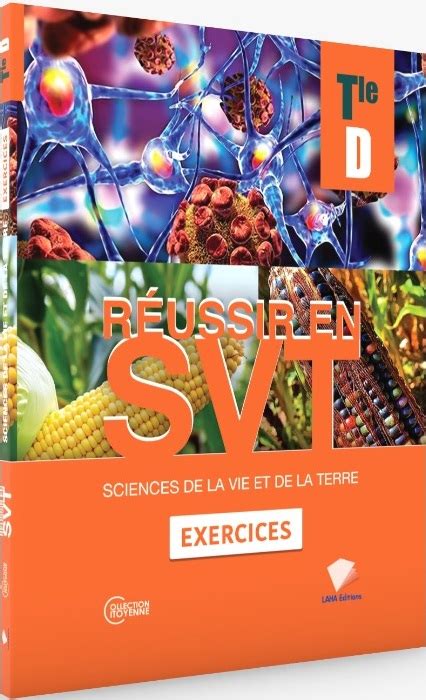 Réussir en SVT Tle D Exercice LONS
