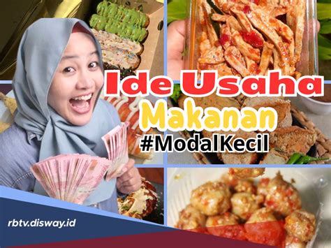 Omzetnya Luar Biasa Ini Ide Usaha Makanan Modal Kecil Untung Besar