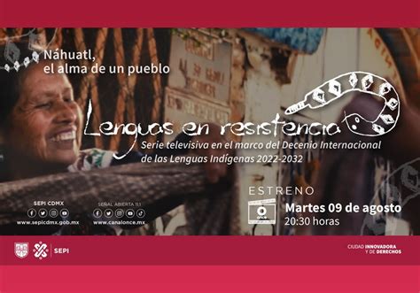 Nueva Serie En Televisi N Nacional Abierta Lenguas En Resistencia