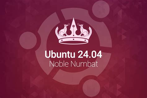 What S New In Ubuntu 24 04 Noble Numbat