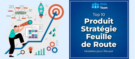 Top 10 des modèles de feuille de route de stratégie produit pour réussir