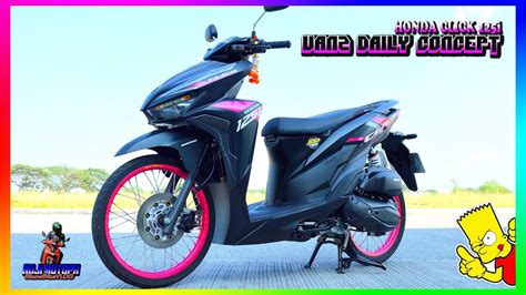 Vanz Daily Concept Honda Click I Ep Youtube
