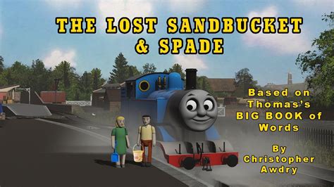 NWR Storybook Adaptation The Lost Sandbucket Spade YouTube