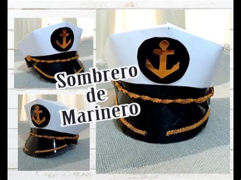 COMO HACER GORRO DE MARINERO CON CARTULINA GORRO DE CAPITAN DE