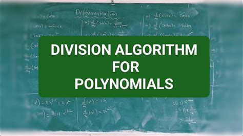 division algorithm for polynomials youtube