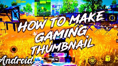 How To Make Gaming Thumbnail On Android Pubg Mobile Ft Stranger Yt