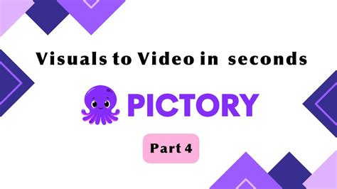 Visuals To Video Pictory Ai Part 4 YouTube