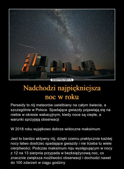 Nadchodzi najpiękniejsza noc w roku Demotywatory pl