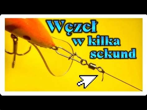Zostań Najlepszym Wędkarzem SUPER SZYBKI WĘZEŁ YouTube