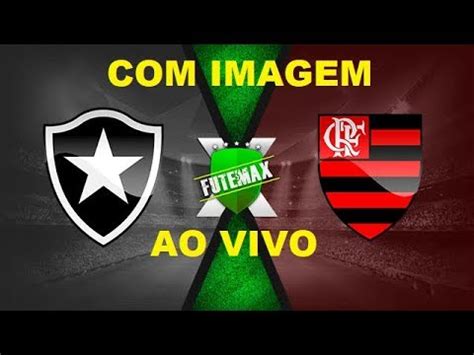 BOTAFOGO X FLAMENGO AO VIVO HD IMAGEM BRASILEIRÃO 07 11 2019