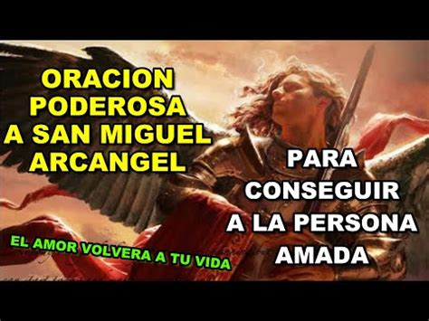 Oracion A San Miguel Para El Amor Dayenu