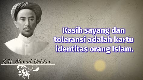 Kata Kata Bijak K H Ahmad Dahlan YouTube