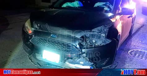 Hoy Tamaulipas Accidente En Tamaulipas Se Pasa Alto Y Provoca
