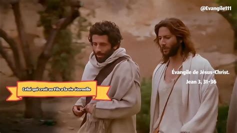 Évangile de Jésus Christ Jean 3 31 36 Celui qui croit au Fils a la