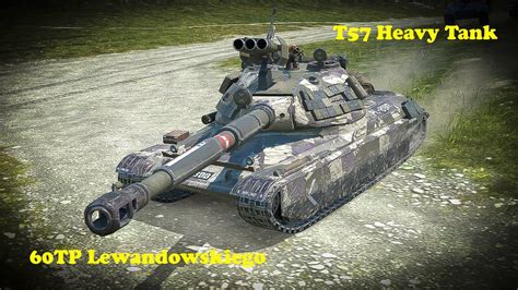60TP Lewandowskiego T57 Heavy Tank WoT Blitz UZ Gaming YouTube