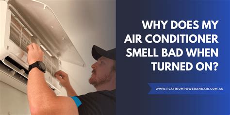 Why Does My Air Conditioner Smell Bad When Turned On