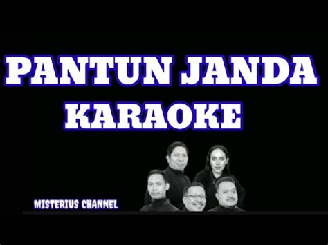 KARAOKE PANTUN JANDA KUDA YANG MANA KUDA YANG MANA TUAN SENANGI