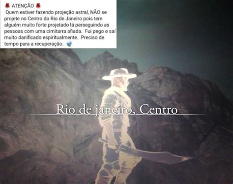 Aten O Quem Estiver Fazendo Proje O Astral N O Se Projete No Centro